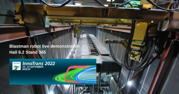 BLASTMAN ROBOT LIVE DEMONSTRATION AT INNOTRANS 2022 - Blastman Robotics Ltd