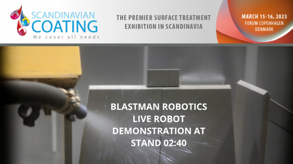 We´re exhibiting at Scandinavian Coating 2023 - Blastman Robotics Ltd